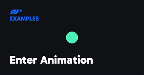 Enter Animation Motion Examples