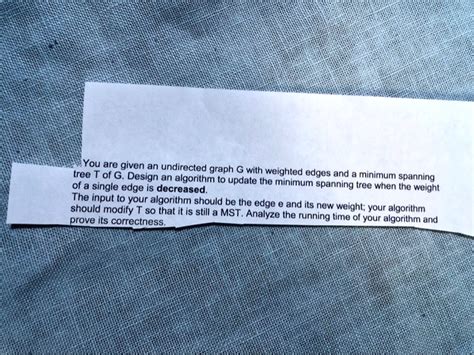 Solved You Are Given An Undirected Graph G With Weighted Edges And A