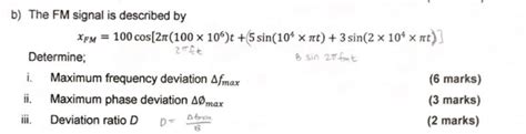 Solved B The Fm Signal Is Described By