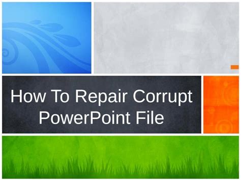 PPTX Fix Corrupt Power Point File DOKUMEN TIPS
