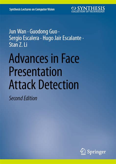 Multi Modal Face Presentation Attack Detection Wan Jun Guo Guodong