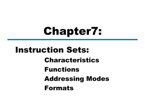 Ppt Instruction Sets Characteristics Functions Addressing Modes Powerpoint Presentation Id
