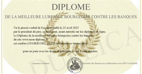 Diplome De La Meilleure Lubrique Bourgeoise Contre Les Banques