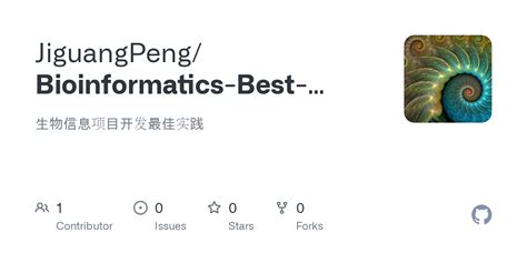 github jiguangpeng bioinformatics best practices 生物信息项目开发最佳实践