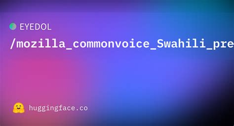 eyedol mozilla commonvoice swahili preprocessed train batch 6