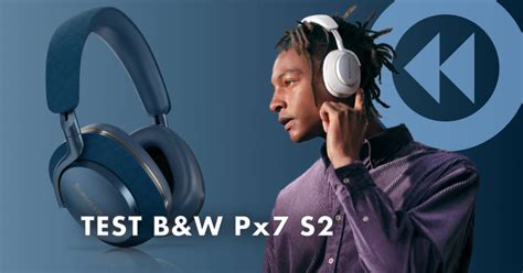 Test B&W Px7 S2 Bluetooth Noise-Cancelling Kopfhörer – Mehr Stil und ...