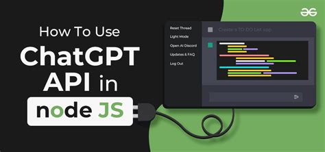 How To Use Chatgpt Api In Nodejs Geeksforgeeks