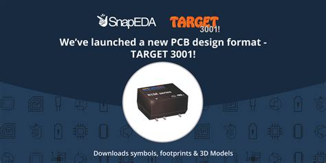 Weve Launched A New PCB Design Format TARGET 3001 SnapMagic Blog