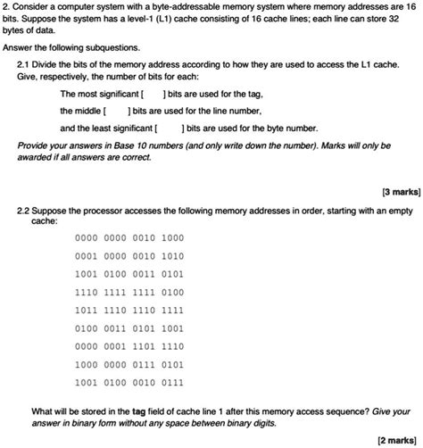 Solved Consider A Computer System With A Byte Addressable Memory