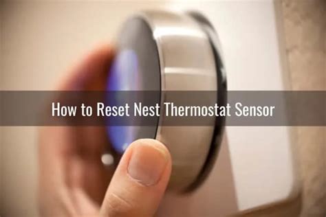 How To Reset Nest Thermostat Ready To DIY