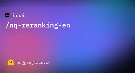 Jinaainq Reranking En · Datasets At Hugging Face