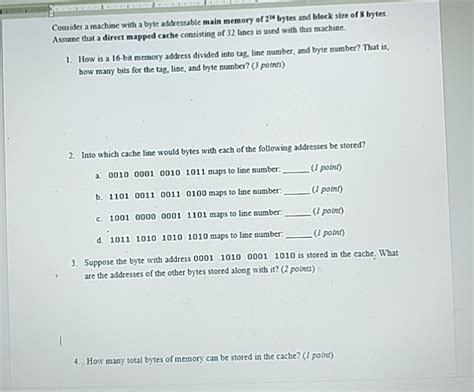 Solved Consider A Machine With A Byte Addressable Main