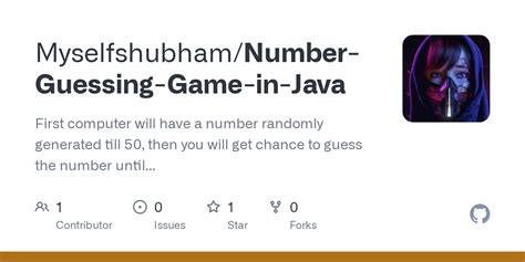 Github Myselfshubhamnumber Guessing Game In Java First Computer