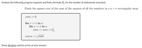 Solved Analyze The Following Program Segment And Find A