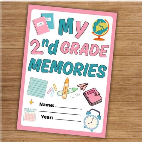 My 2nd Grade Memories Cover Page Only End Of Year Memory Book Cover