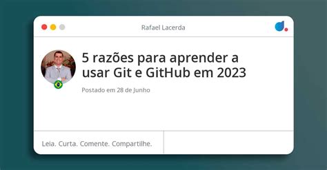 5 razões para aprender a usar git e github em 2023