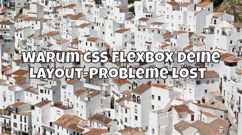 Warum Css Flexbox Deine Layout Probleme Löst🧑‍💻 Dev Community