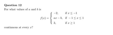 Solved Question For What Values Of A And B Is Chegg Com