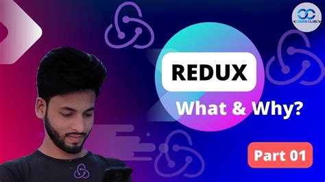 What And Why Redux Redux Bangla Tutorial Series Youtube
