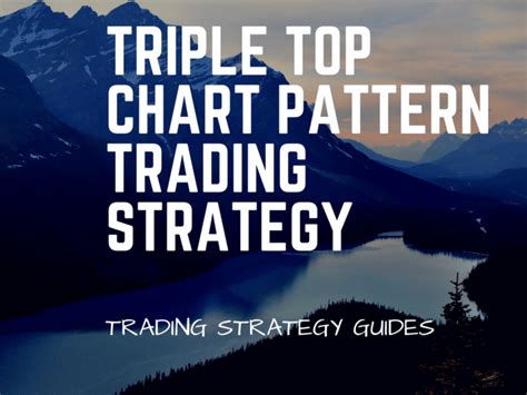 Chart Pattern Strategies — Page 6 Of 7 — Trading Strategy Guides Chart Pattern Strategies — Page 6 Of 7 — Trading Strategy Guides
