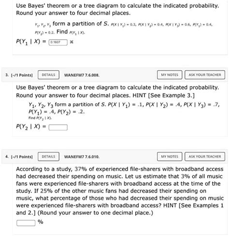 Solved Use Bayes Theorem Or A Tree Diagram To Calculate The Indicated