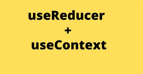 Usereducer Hook With Usecontext Hook Tutorial For Beginners