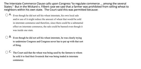 Solved The Interstate Commerce Clause Calls Upon Congress