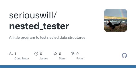 Github Seriouswillnestedtester A Little Program To Test Nested