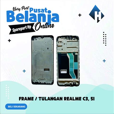 Jual Tulangan Frame Middle Frame Lcd Realme C Realme I Tatakan Lcd Shopee Indonesia