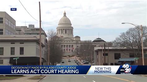 Arkansas Judge Delays Ruling On Learns Act