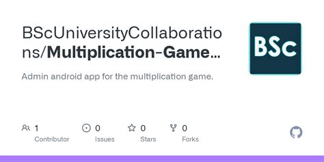 GitHub BScUniversityCollaborations Multiplication Game Admin