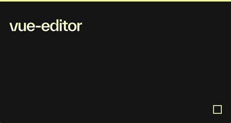 Vue Editor Codesandbox