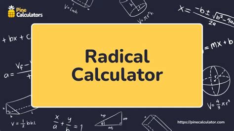 Radical Calculator Solve The Root And Radical Expression Online