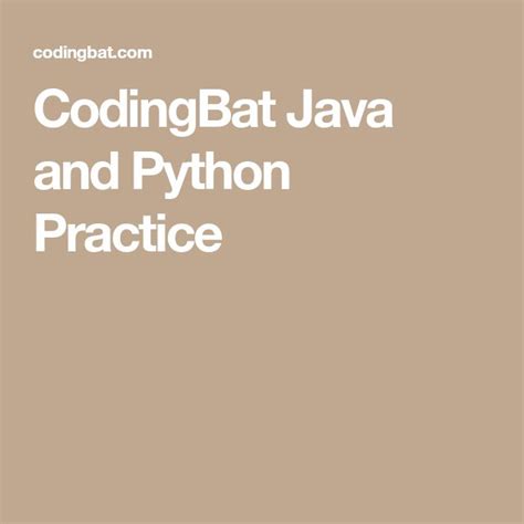Codingbat Java And Python Practice Java Python Coding