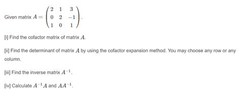 Solved 3 2 1 0 2 Given Matrix A Go 1 1 0 1 [i] Find The