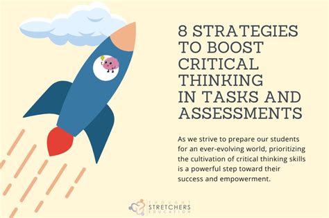 8 Strategies To Boost Critical Thinking Thoughtstretchers Education