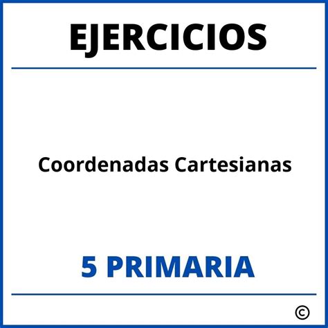 Ejercicios Coordenadas Cartesianas 5 Primaria PDF