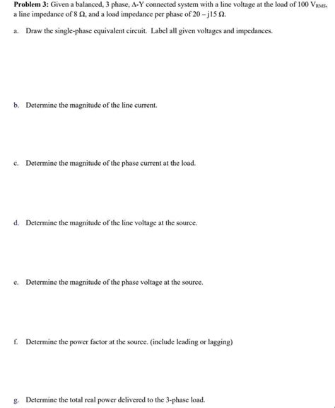 Solved Problem 3 Given A Balanced 3 ﻿phase