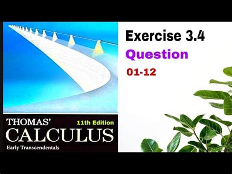 Thomas Calculus Exercise 3 4 Question 01 12 Derivatives Dl Calculus YouTube