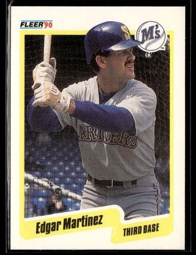 1990 Fleer 520 Edgar Martinez Baseball Card 1401f Ebay
