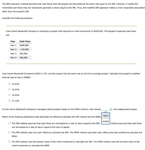 Solved The Irr Evaluation Method Assumes That Cash Flows