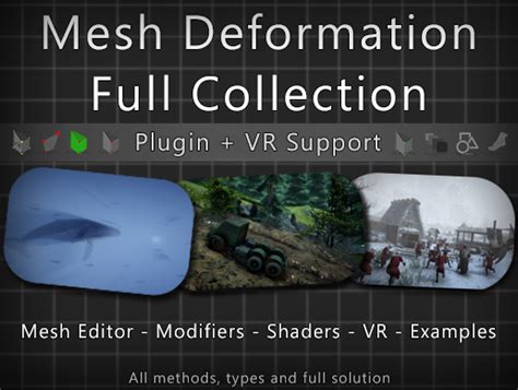 Mesh Deformation Full Collection Package Unity Connect