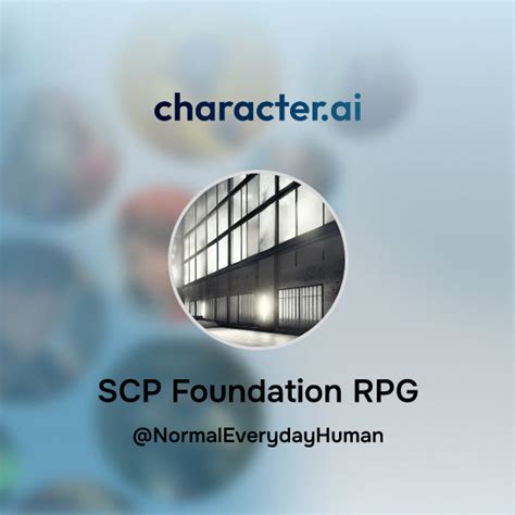 Chat With SCP Foundation RPG Character Ai AI Chat ReimaginedYour Words Your World