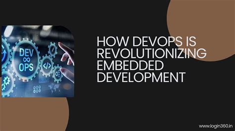 How Devops Is Revolutionizing Embedded Development By Arun Prasath Medium