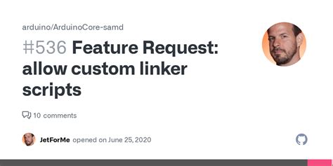 Feature Request Allow Custom Linker Scripts Issue Arduino