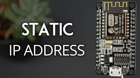 Esp8266 Nodemcu Staticfixed Ip Address Arduino Ide Embedgyan Blogs