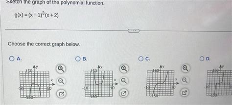 [answered] Sketch The Graph Of The Polynomial Function G X X 1 X 2 Kunduz