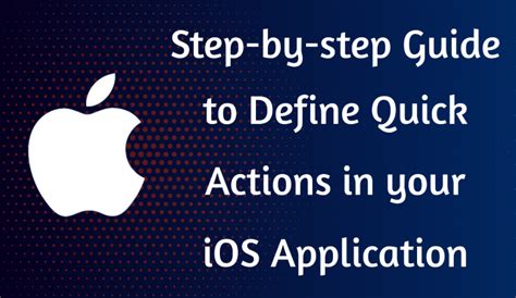 Step By Step Guide To Define Quick Actions In Your Ios App Web Development Software And App