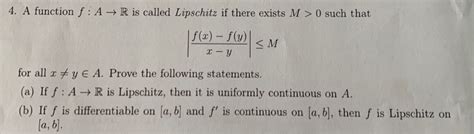 solved 4 a function f a → r is called lipschitz if there