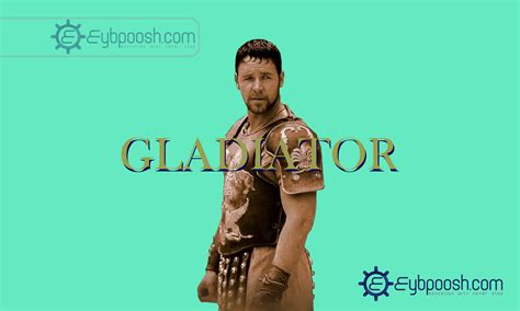 معرفی فیلم سینمایی گلادیاتور